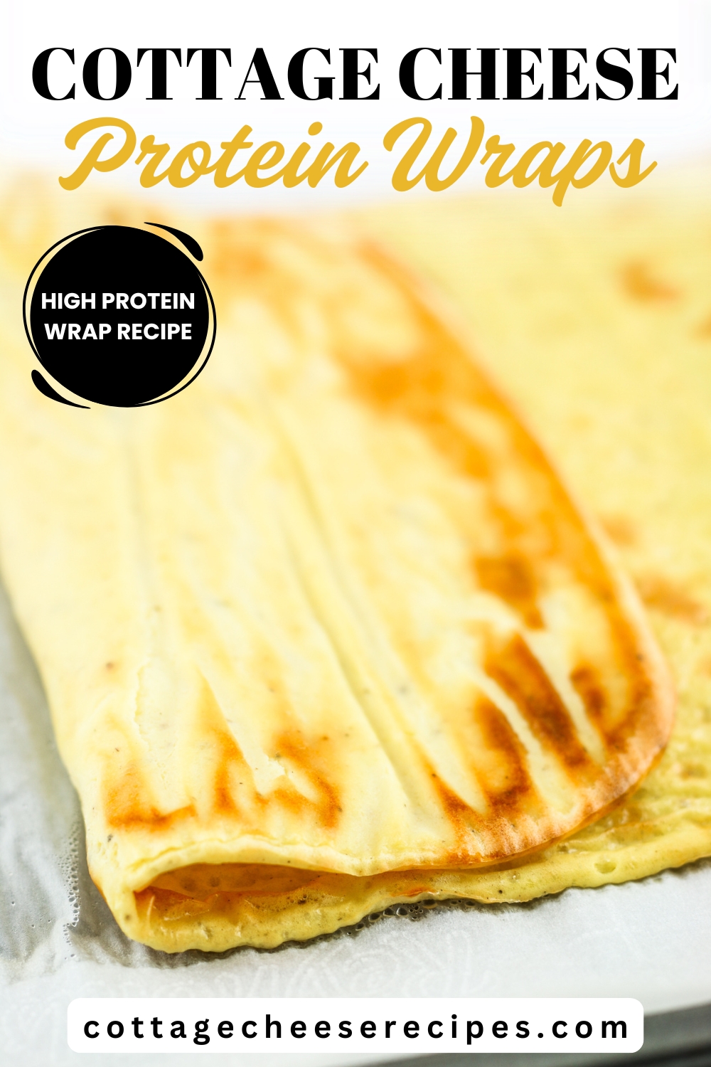 Low Carb Turkey Cottage Cheese Wraps | Cottage Cheese Recipes